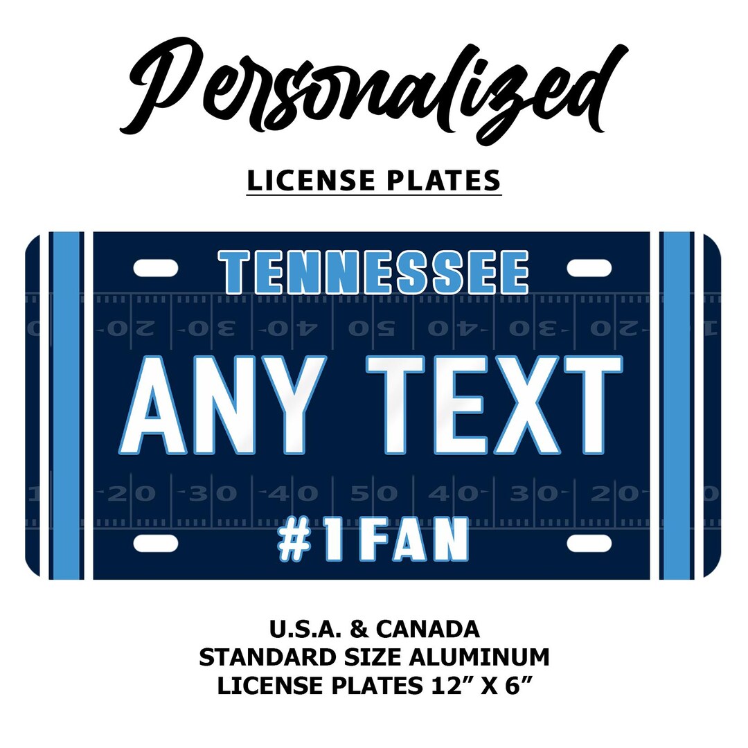 Tennessee Titans Custom Personalized Football License Plate | 3 Sizes ...