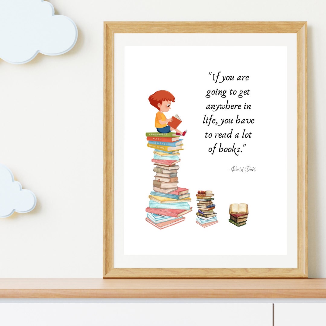 Read More Books Wall Art / Roald Dahl Quotes / Inspirational Poster ...
