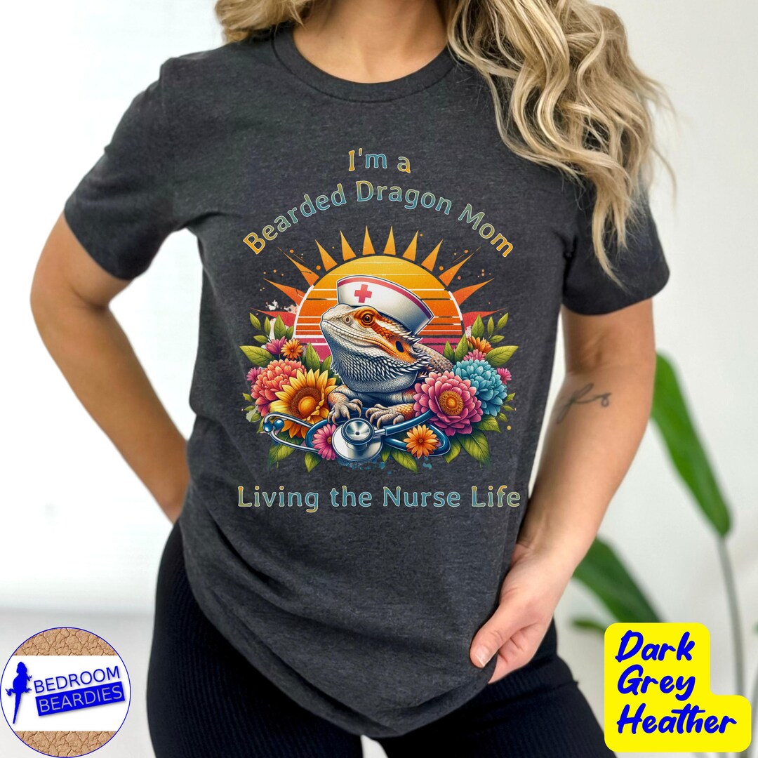 Bearded Dragon Mom Nurse T-shirt Retro Reptile Sun Design Funny Beardie ...