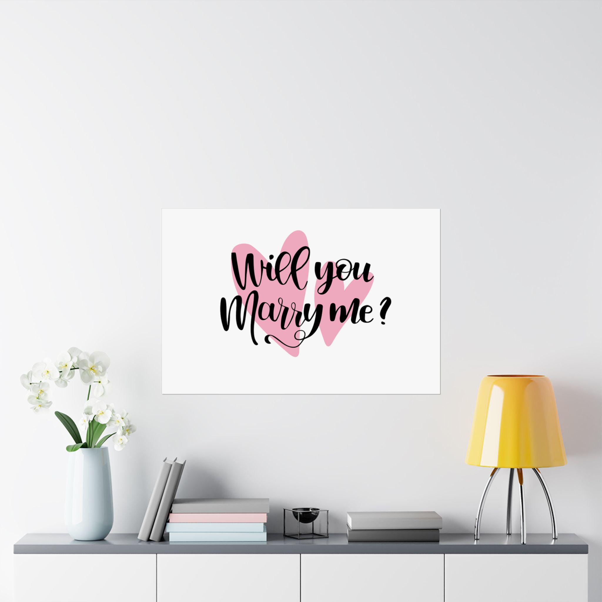 Matte Horizontal Posters Romantic Proposal Will You Marry Me Poster ...