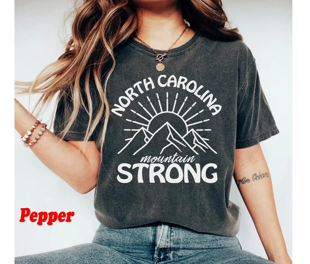 Comfort Colors® North Carolina Strong Shirt, Support WNC Tee, Hurricane ...