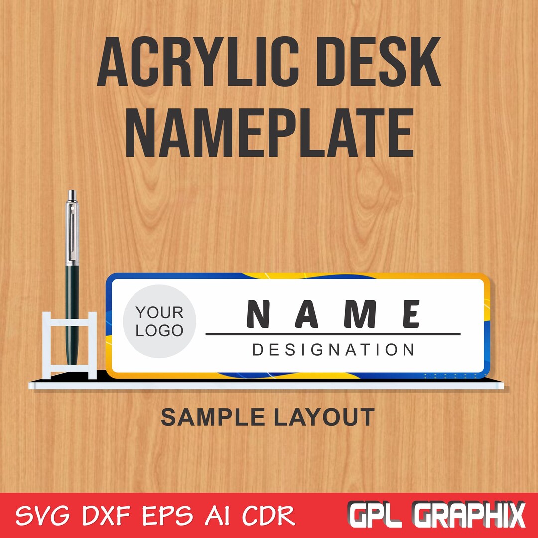 Acrylic Desk Nameplate | Table Sign | Office Decor | Svg, Dxf, Eps, Ai ...