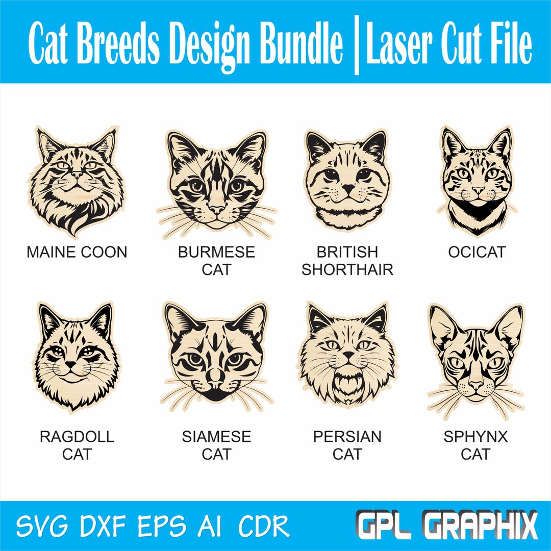 Cat Breeds Design Bundle | Laser Cut Pattern - Svg, Eps, Ai, Dxf & Cdr ...