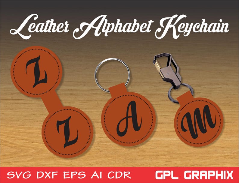 Leather Alphabet Keychain | Laser Cut Pattern | Svg, Dxf, Eps, Ai & Cdr ...