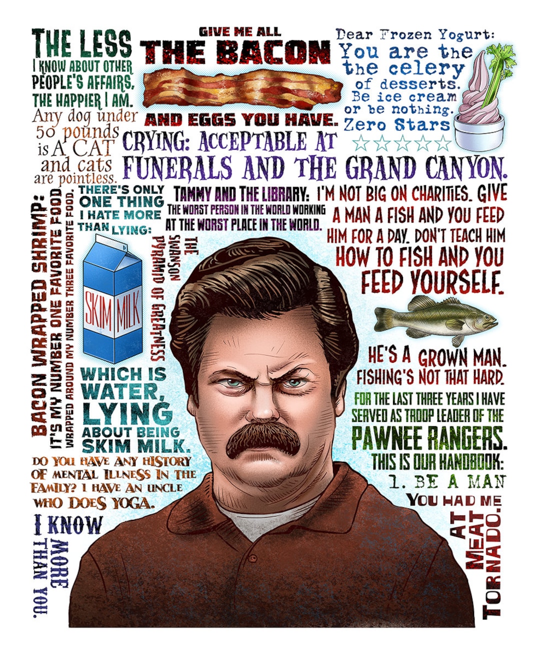 Give Me All the Bacon- Parks and Recreation/ron Swanson Tribute Print ...