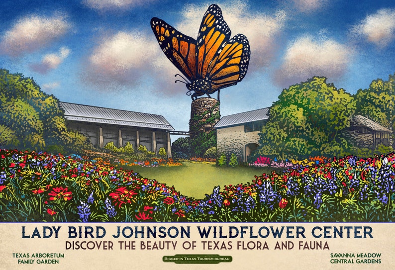 Lady Bird Johnson Wildflower Center- Texas Fantasy Travel 13 X 19 Print ...