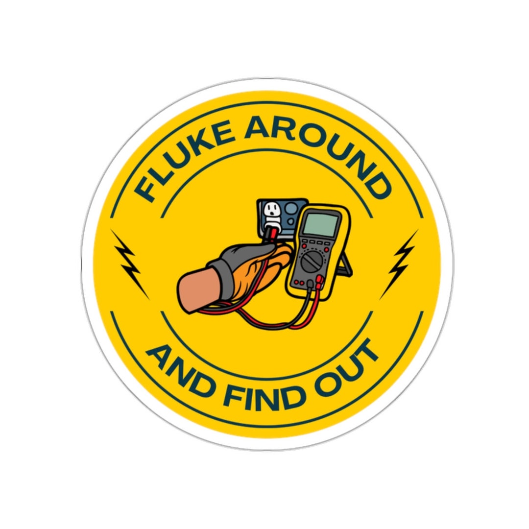 Electrician Sticker Fluke Around and Find Out - Etsy