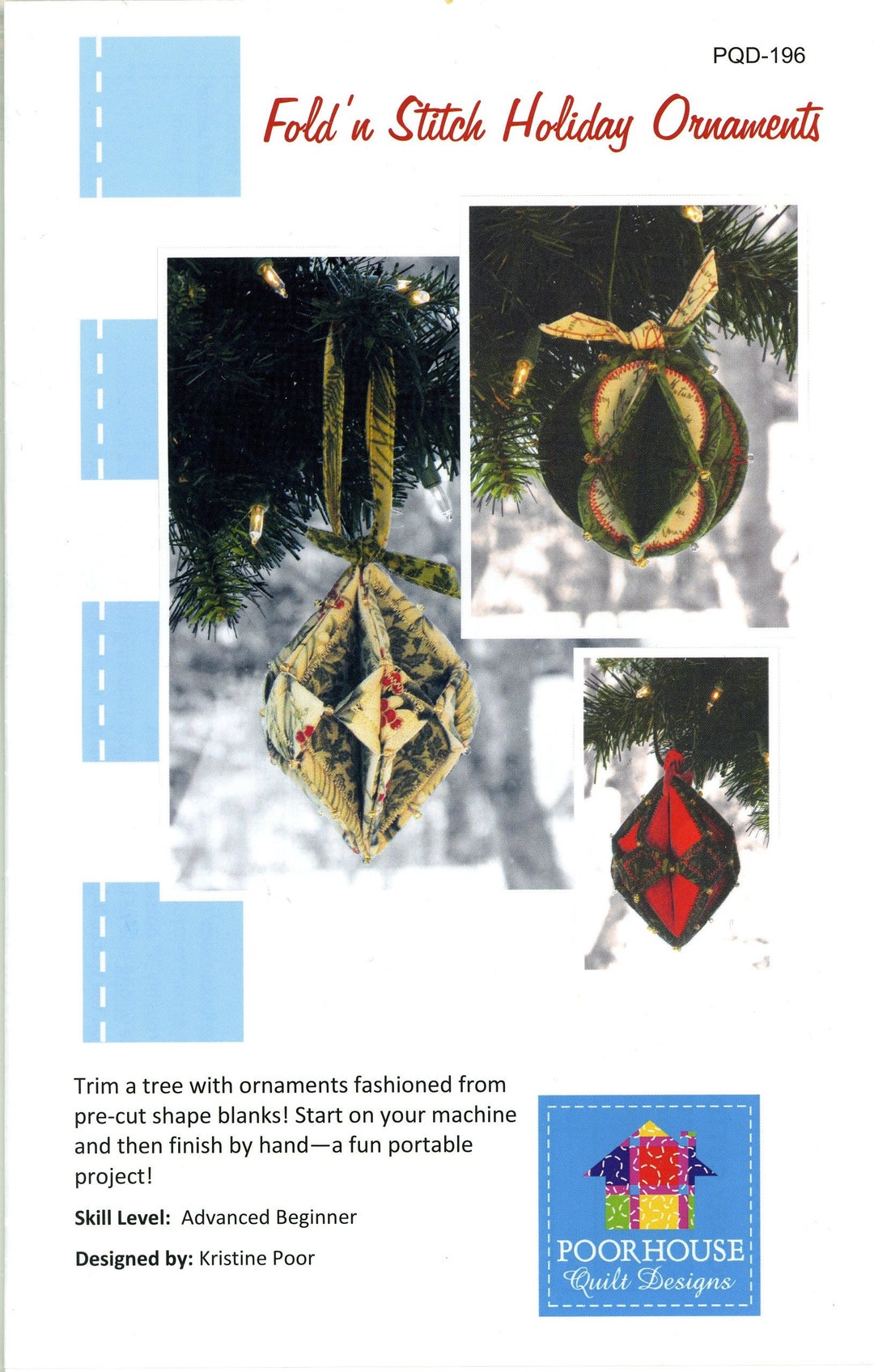Poor House Quilt Designs Fold N Stitch Holiday Ornaments PQD-196 ...