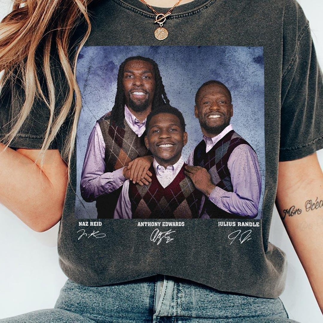 Naz Reid Anthony Edwards Julius Randle Basketball Vintage Shirt ...
