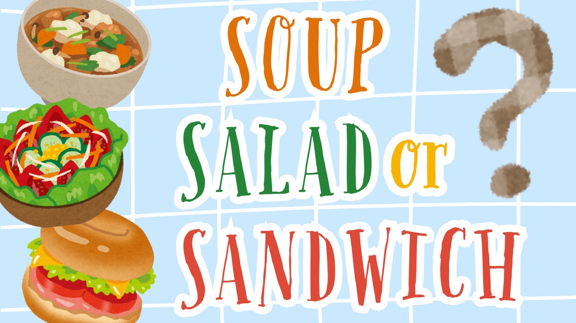 Soup, Salad, or Sandwich Classroom Icebreaker/ Community Builder - Etsy