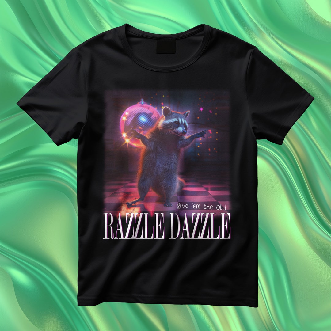 Give Em the Old Razzle Dazzle Graphic T-shirt Tee Top Y2K 90s Retro ...