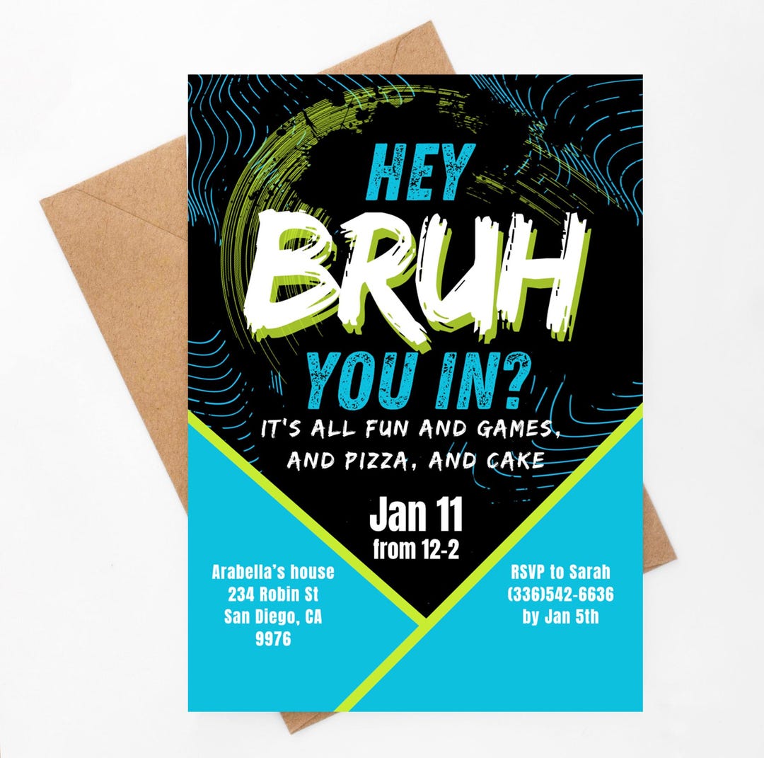 Bruh Birthday Invitation Template Digital or Printable Any Age, Any ...