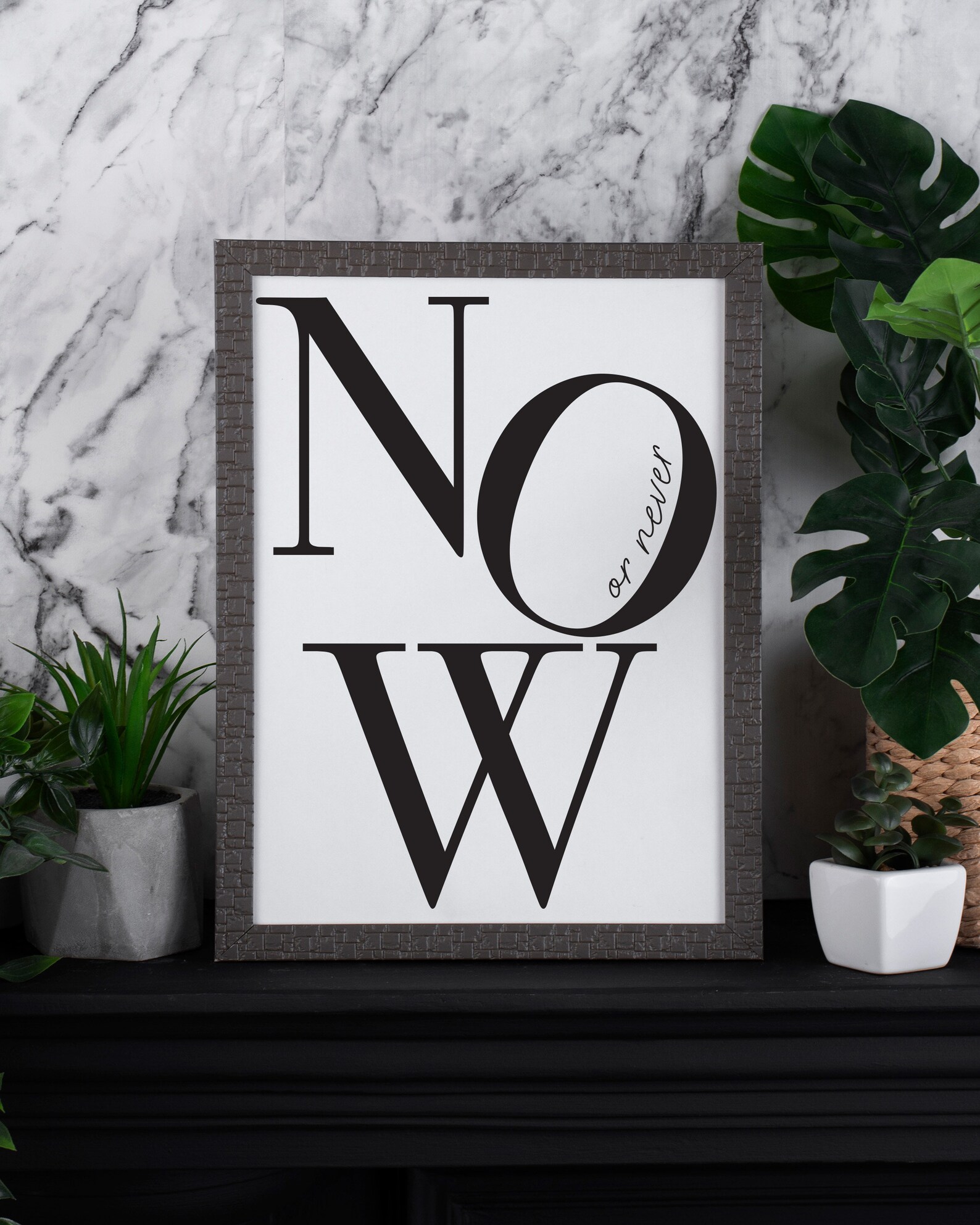 Printable Now or Never Poster Minimalist Typographic Art Print Now or ...