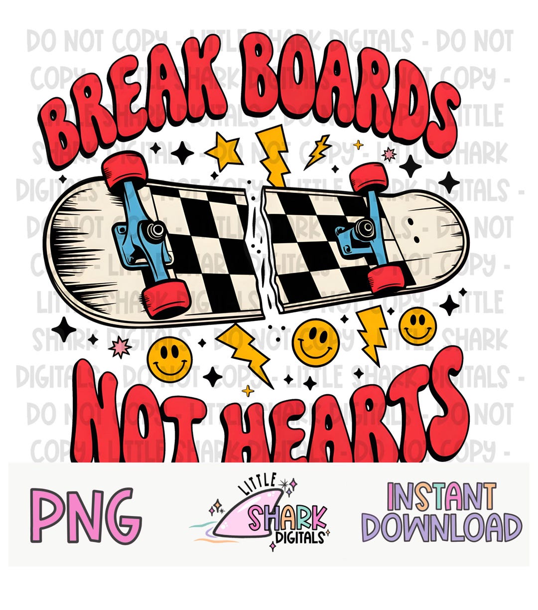 Break Boards Not Hearts PNG, Boy Valentine's Day PNG, Valentine Shirt ...
