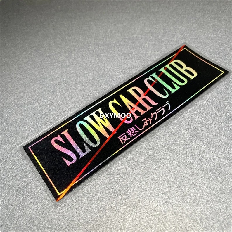 Anime Japanese Style Car Stickers for No Sad SLOW CAR CLUB Motor Racing ...