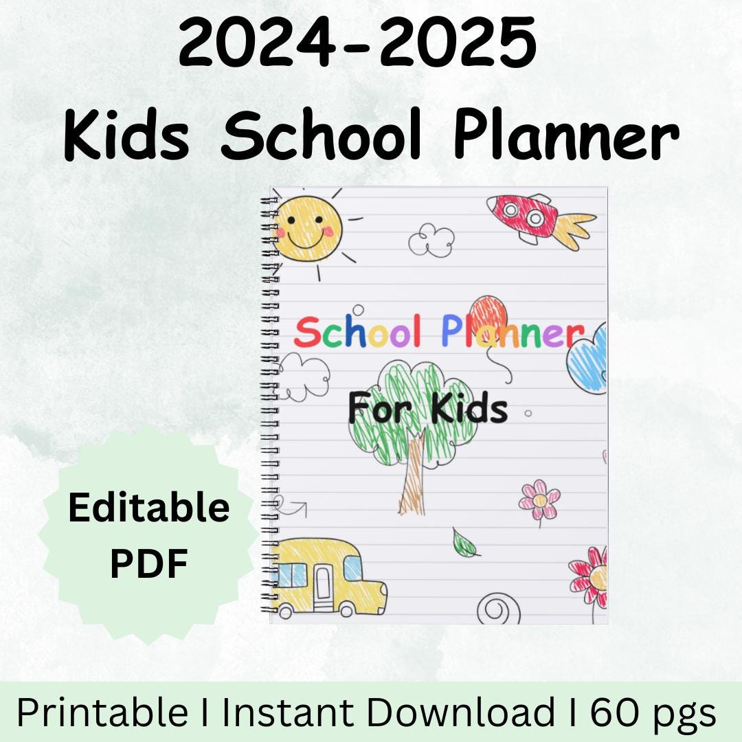 Editable Kids School Planner 2024-2025, Study Planner for Kids ...