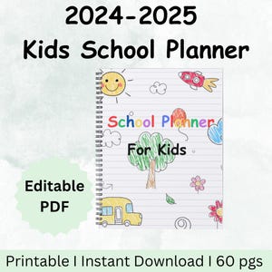 Editable Kids School Planner 2024-2025, Study Planner for Kids ...