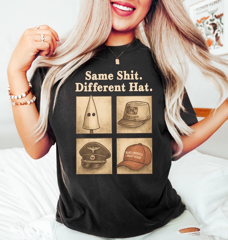 Same Shit Different Hat Shirt, Anti Trump Political Shirt, Funny ...