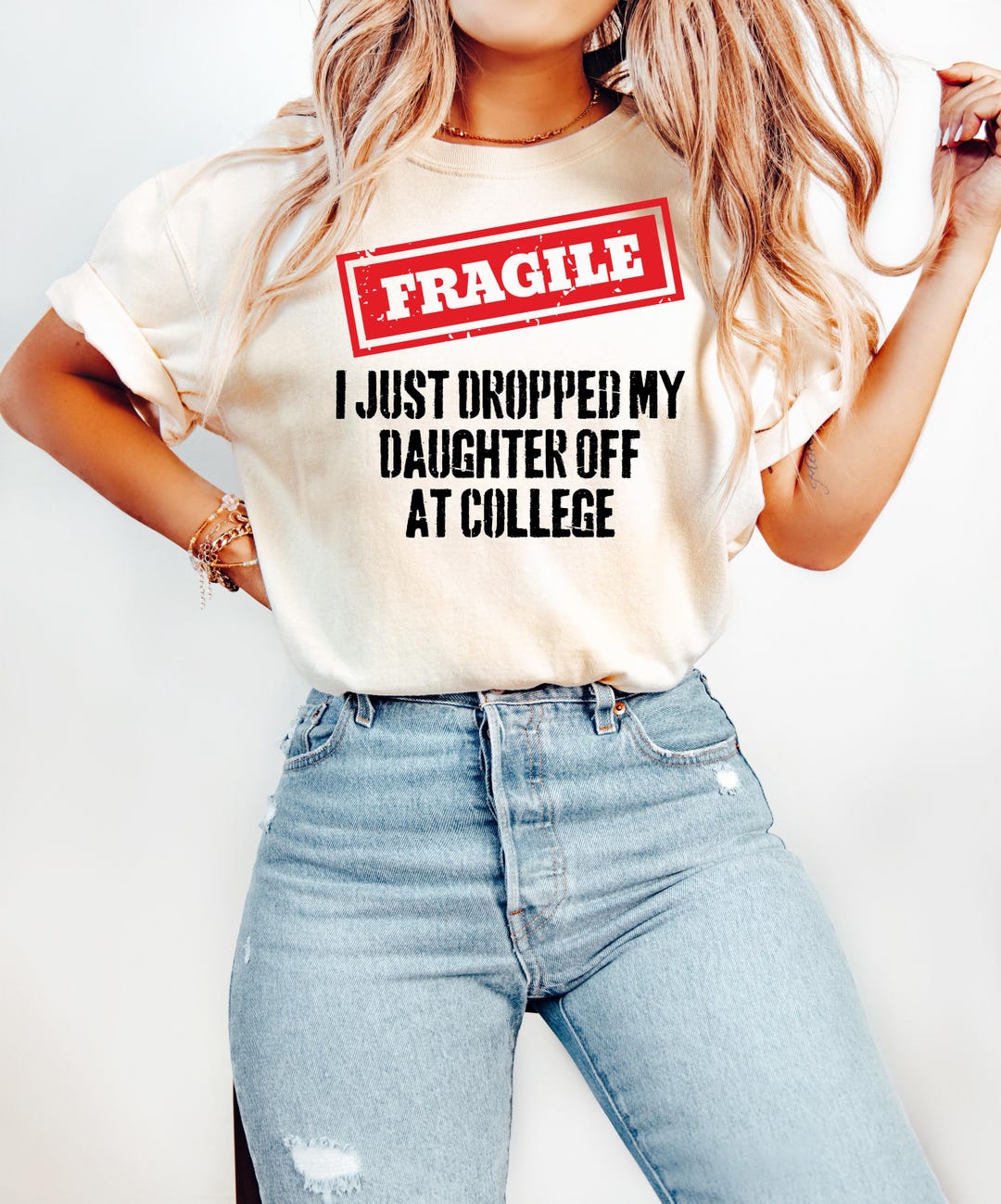 Fragile Just Dropped Kid at College T-shirt, Funny New Parent T-shirt ...