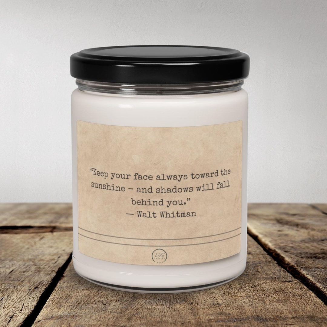 Optimism Gift Candle | Quote Candles, Walt Whitman Candle, Gift for ...