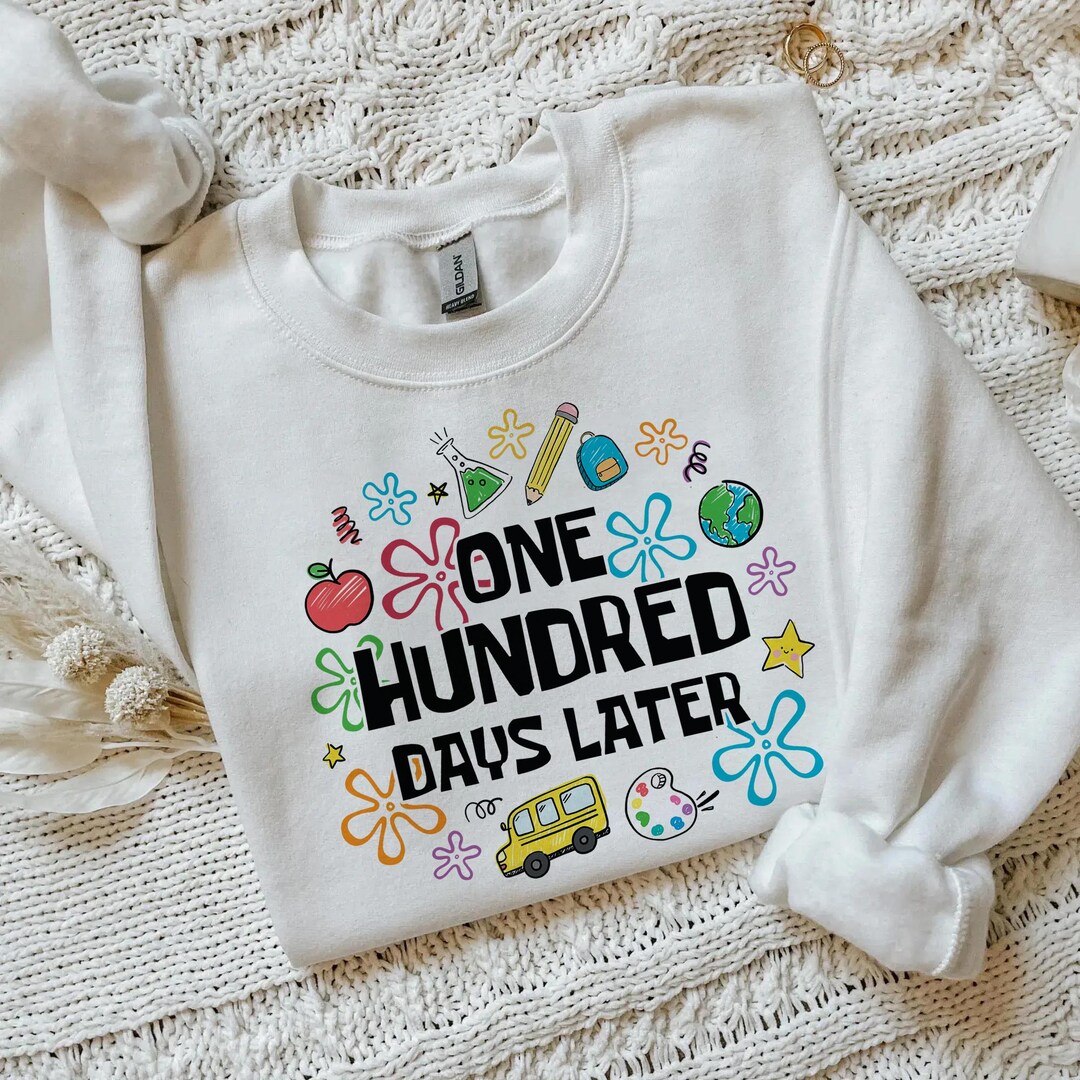 One Hundred Days Later Shirt, 100 Days Later Shirt, 100 Days of School ...