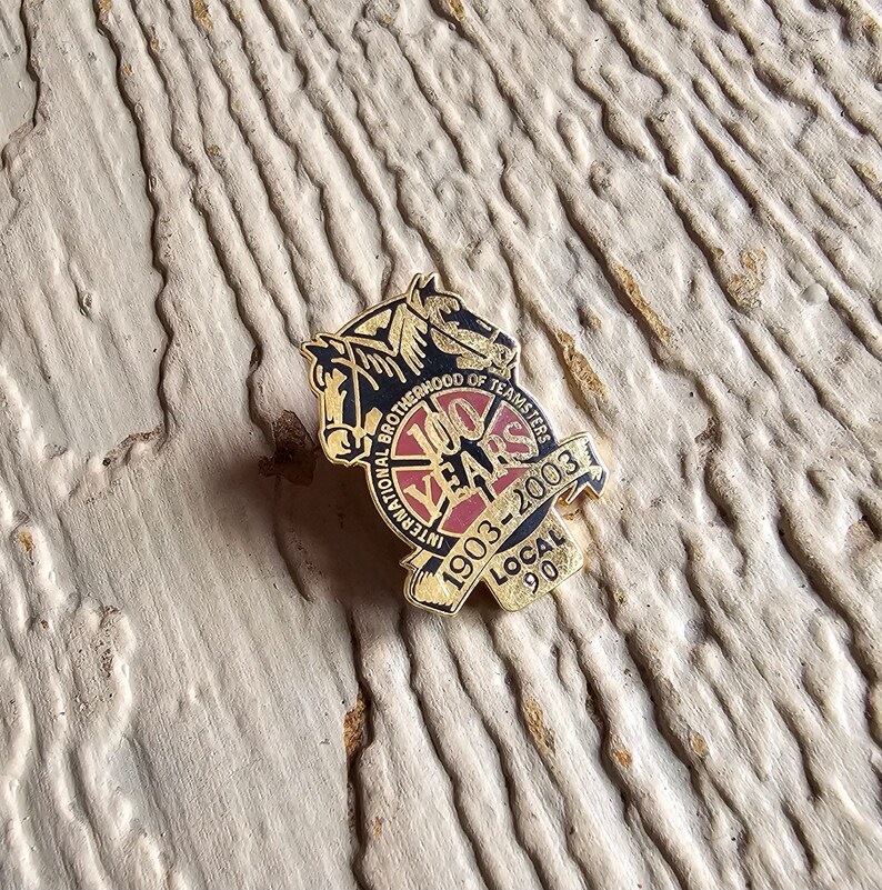 Vintage Teamsters 100 Years Lapel Hat Pin International Brotherhood of ...
