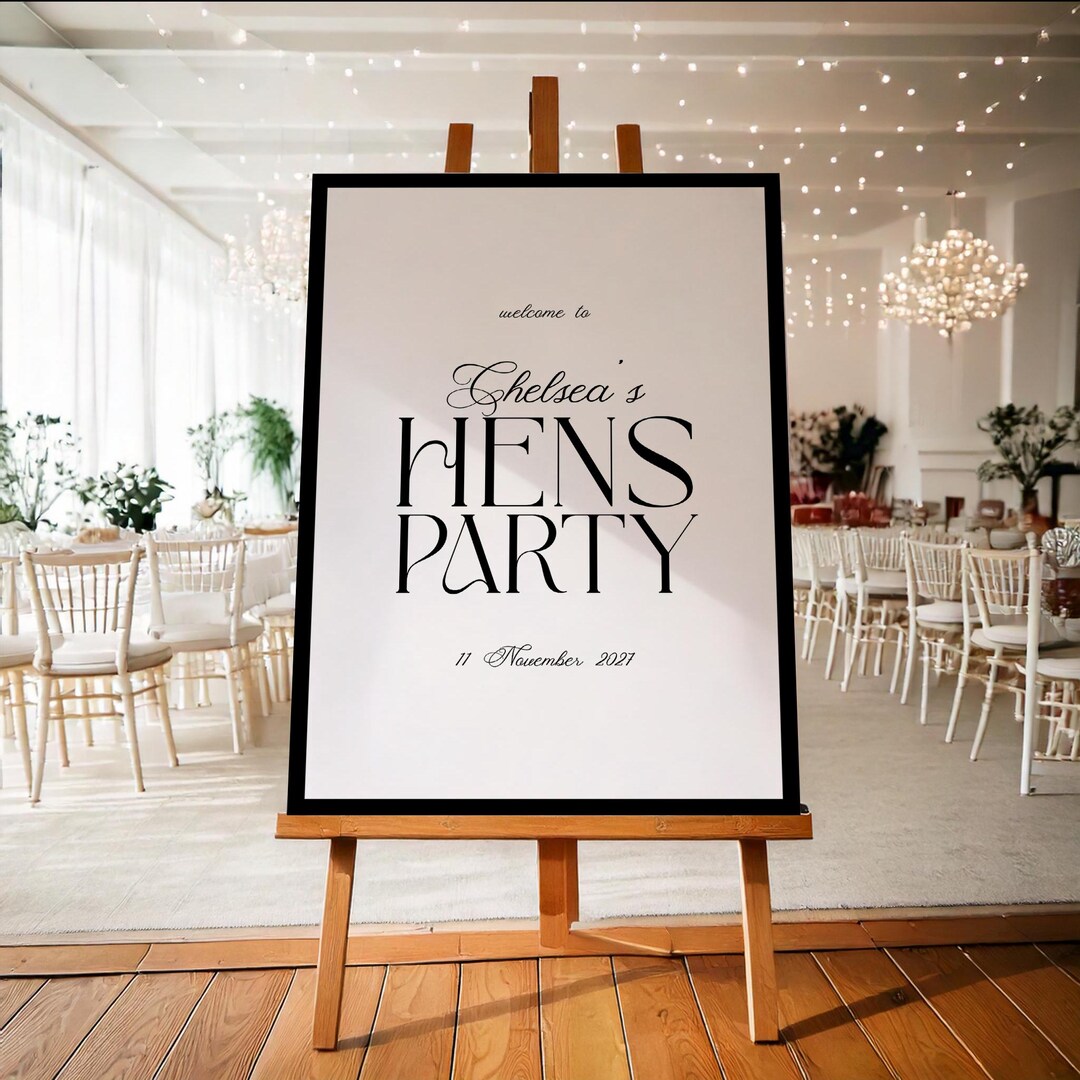Editable Hens Party Welcome Sign: Black and White Modern Minimalist ...