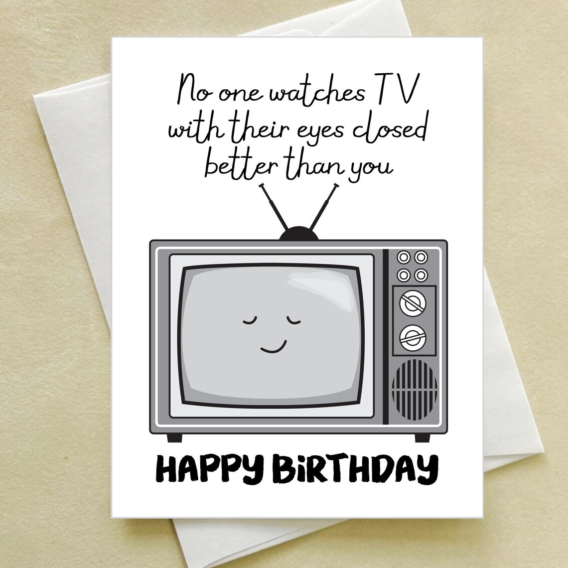 TV Birthday Card - Television Birthday - No One Watches TV With Their ...