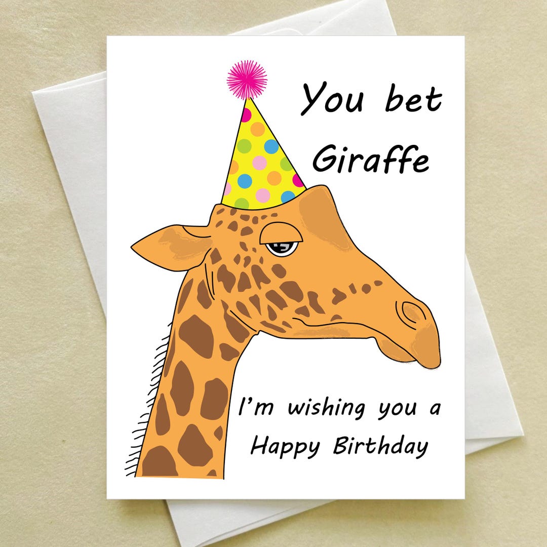 Giraffe Birthday Card - Happy Birthday You Party Animal Greeting Card ...