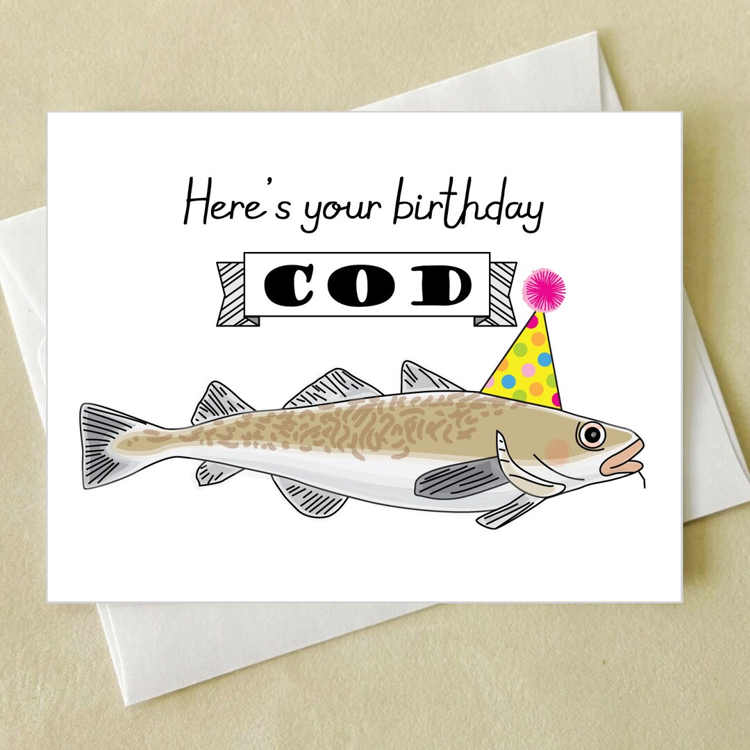 Cod Fish Birthday Card - Here's Your Birthday Cod - Pun Funny Fish Card ...