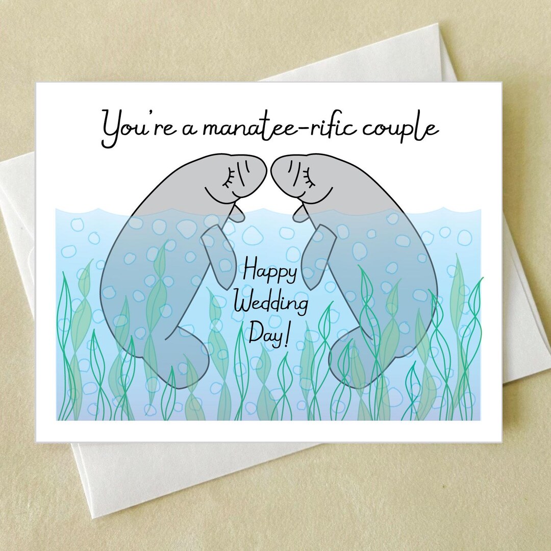 Manatee Wedding Card Happy Wedding Day You're a Manatee Riffic Couple ...