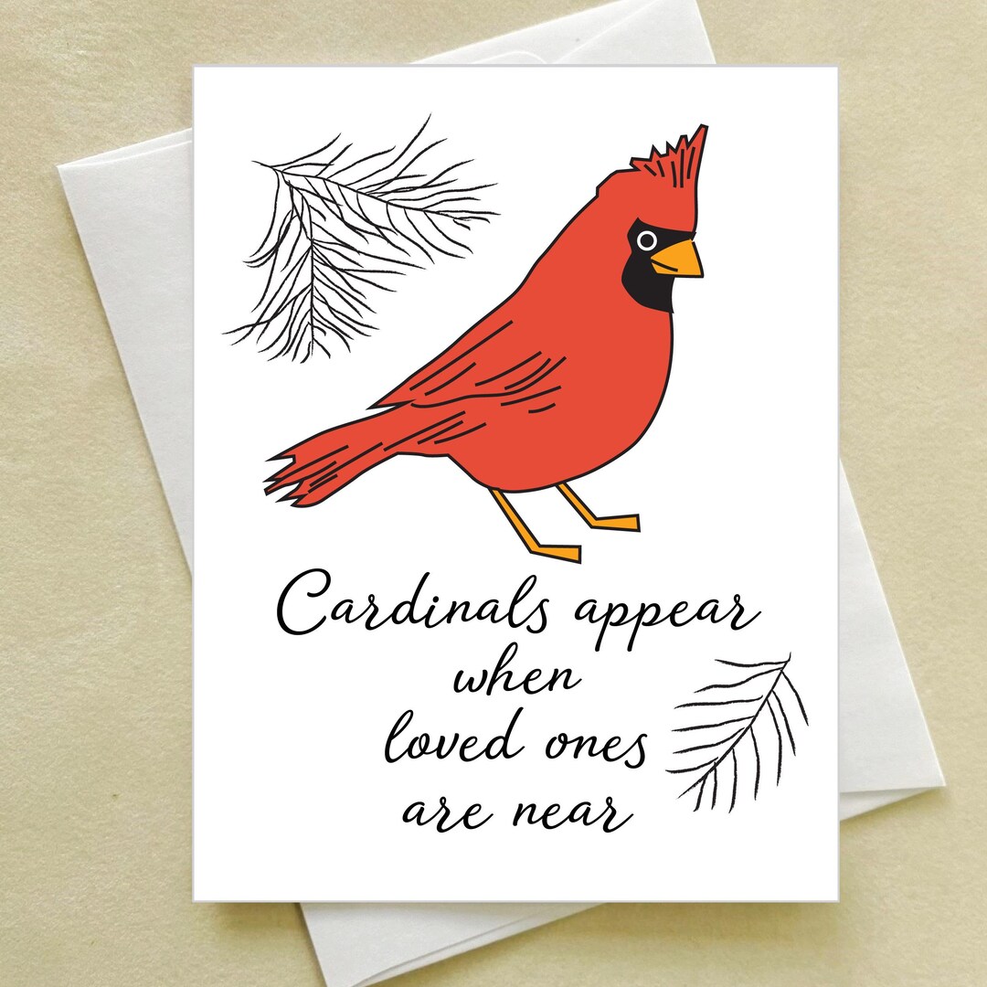 Cardinal Sympathy Card - Cardinals Appear When Loved Ones Are Near ...
