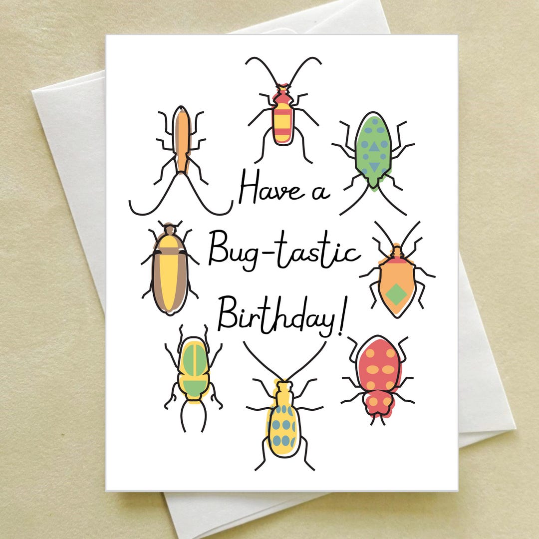 Bug Birthday Card - Have a Bug Tastic Birthday - Entomologist - Bug ...