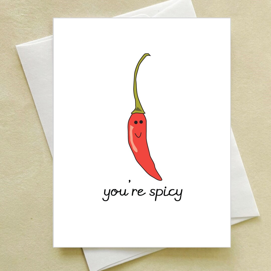 Chili Pepper Greeting Card - You're Spicy - Chili Pepper Love ...