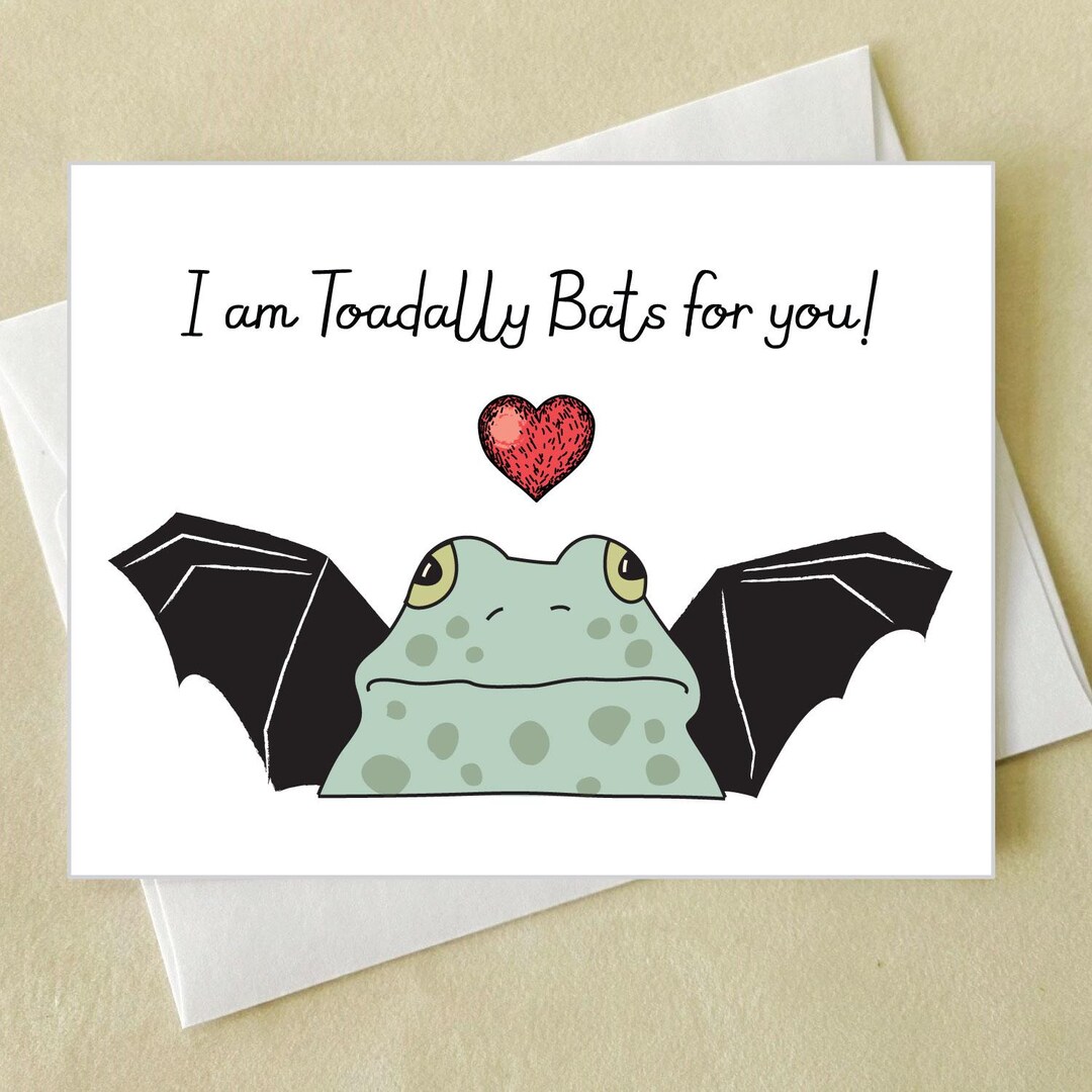 Bat Toad Love Card I Am Toadally Bats for You Anniversary Birthday ...