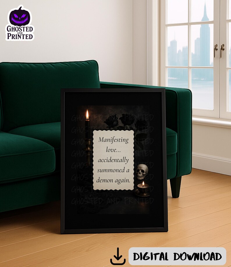 Manifesting Love Summoned a Demon SVG, Funny Goth Wall Art PNG, Spooky ...