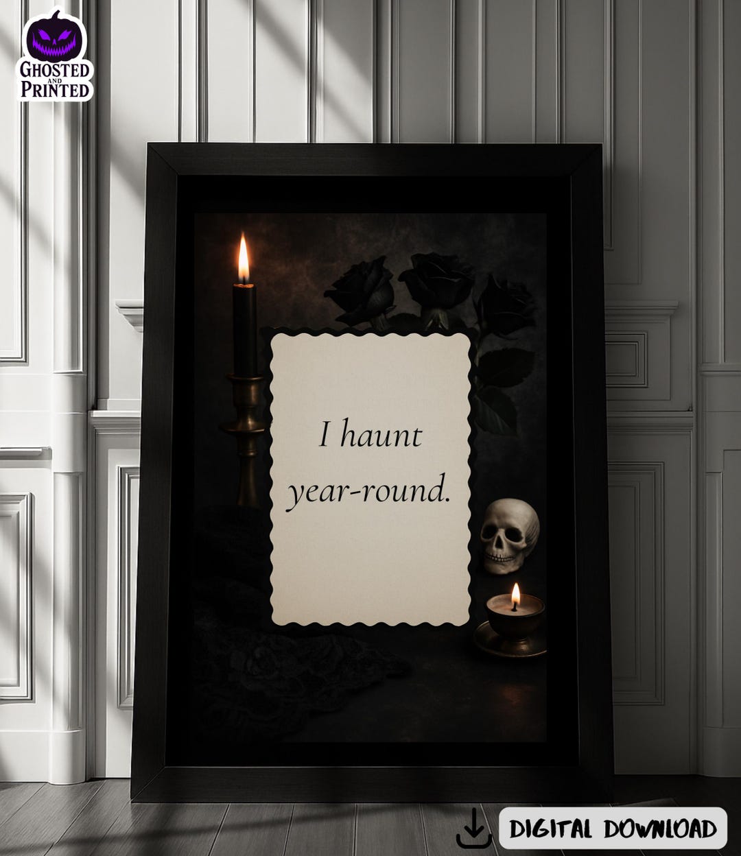I Haunt Year Round Printable Sign, Funny Spooky Decor (digital Download ...
