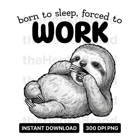 Tired Sloth Memes