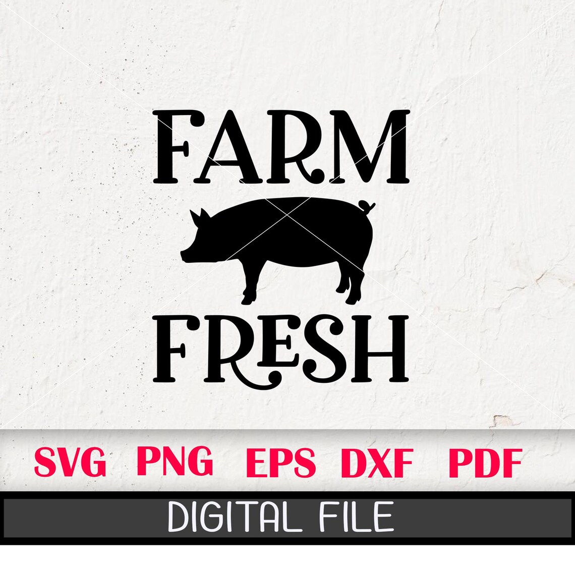 Farm Fresh Pork Svg, Pig Dxf, Kitchen Eps, Pantry Produce Png, Cut File ...