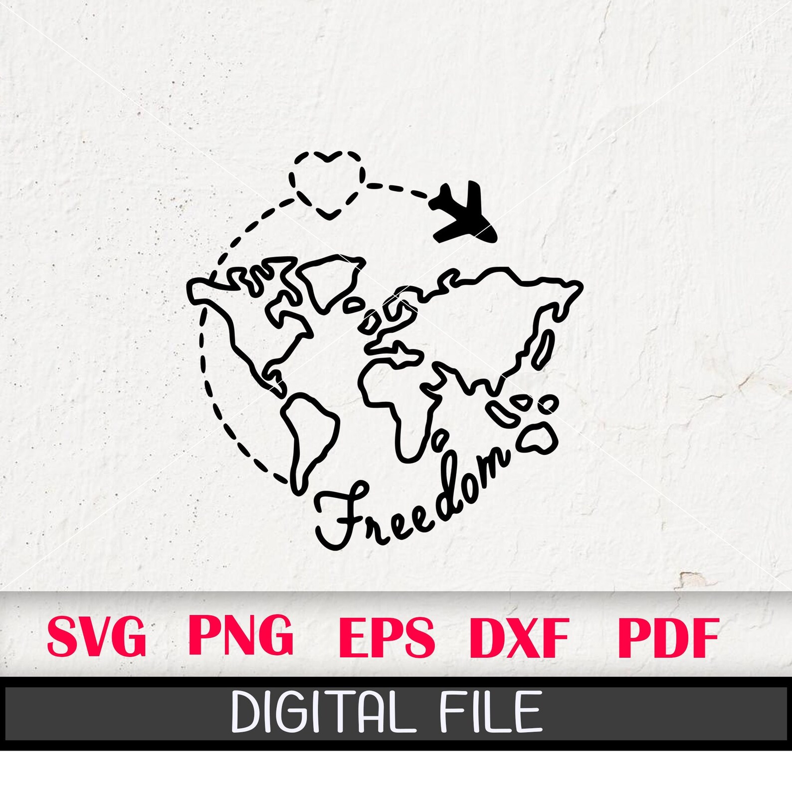 Freedom World Travel SVG: Airplane Cricut Cut File (digital Download ...
