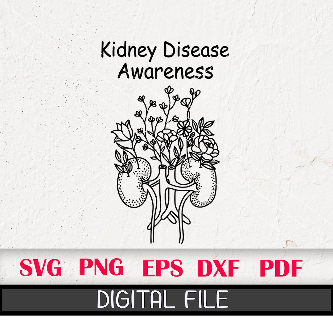 Kidney Disease Awareness Svg, Floral Kidneys Svg, Anatomical Kidneys ...