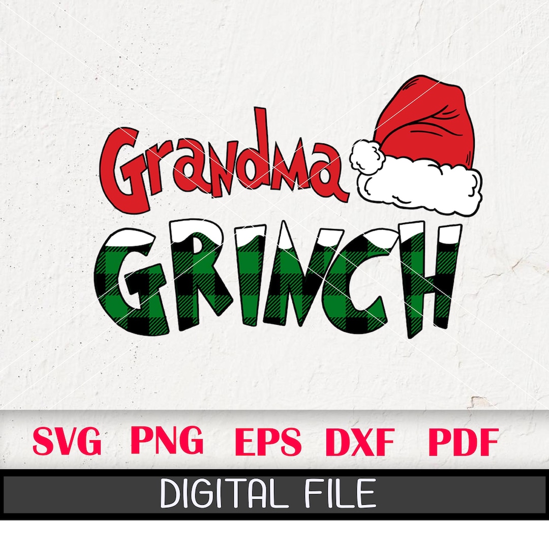 Grandma Grinch Svg, Christmas Grinch SVG, Grandma Christmas Svg, Merry ...