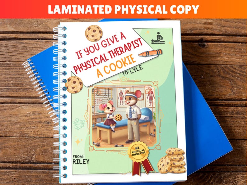 PHYSICAL COPY – If You Give an Physical Therapist a Cookie Gift ...