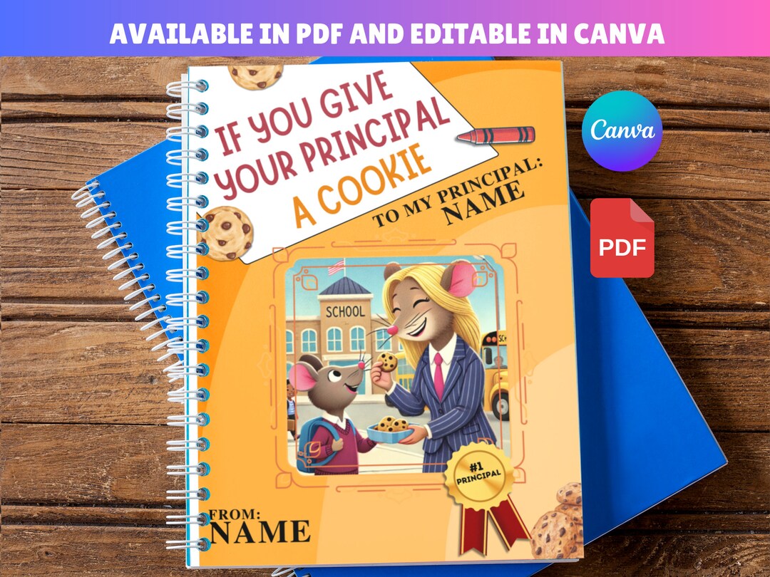 If You Give Your PRINCIPAL a Cookie | PRINCIPAL Appreciation Gift End ...