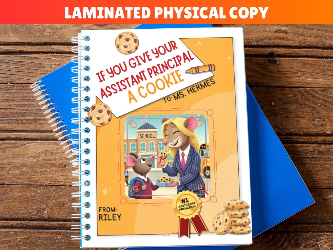 PHYSICAL COPY - If You Give Your Assistant Principal a Cookie Gift ...