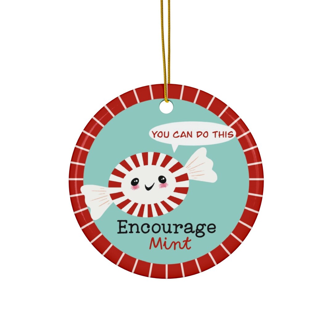 Encourage-mint Pun, Round Ceramic Ornament, Christmas Tree Decoration ...