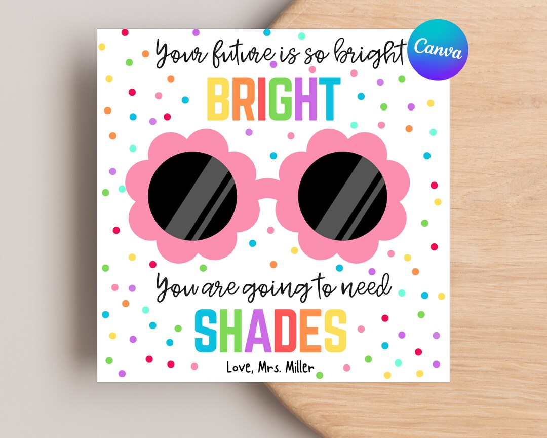 Printable First Day of School Gift Tag, Your Future is so Bright, First ...