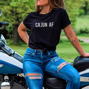 Proud Cajun AF Tshirt, Great Gift for Cajuns, Cajun Tshirt, Louisiana ...