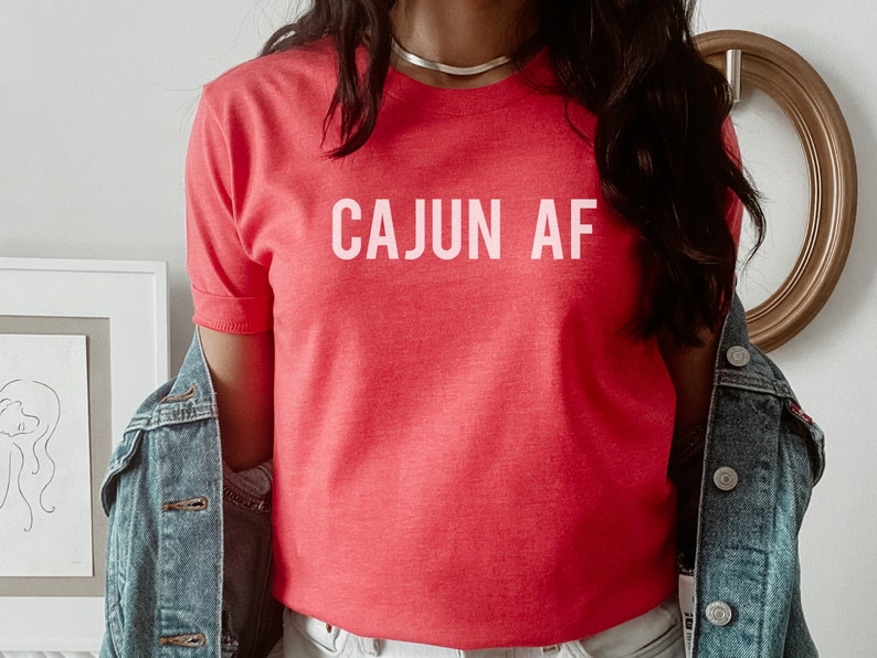 Proud Cajun AF Tshirt Great Gift for Cajuns Cajun Tshirt - Etsy