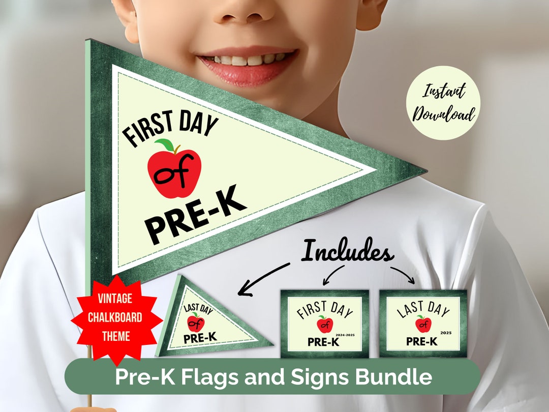 First Day of Pre-k Flag, Printable Back to School Pennant Flags, Last ...